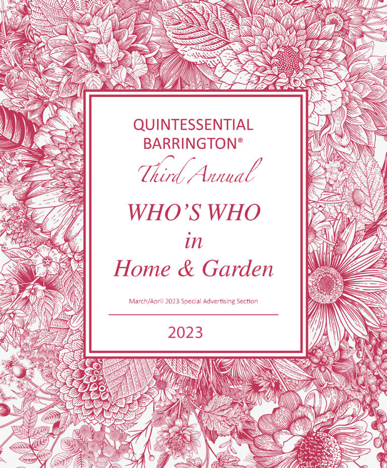 Quintessential Barrigton - Barrington’s Signature Magazine